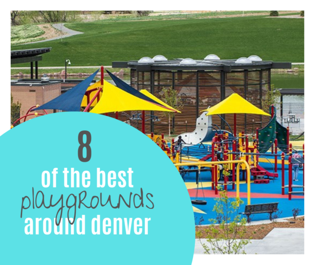 8 of the Best Free Playgrounds Around Denver » The Denver Housewife