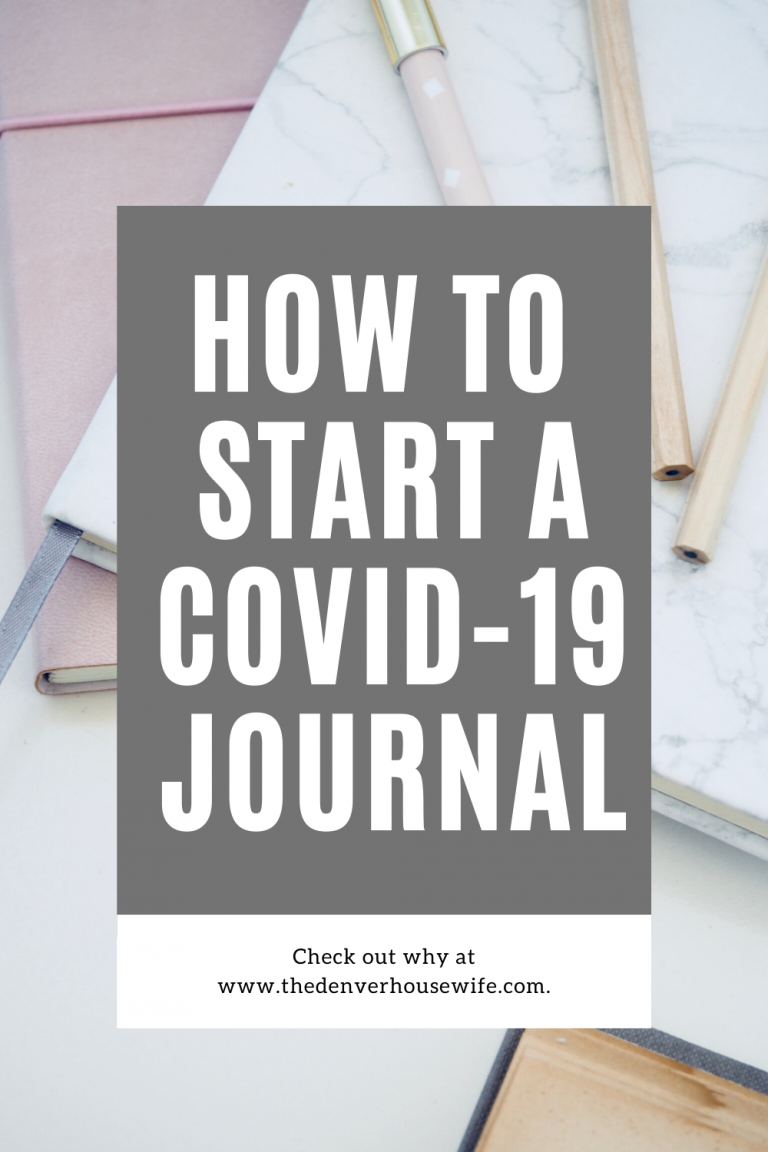 COVID-19 Quarantine Diary, Journal, or Scrapbook » The Denver Housewife