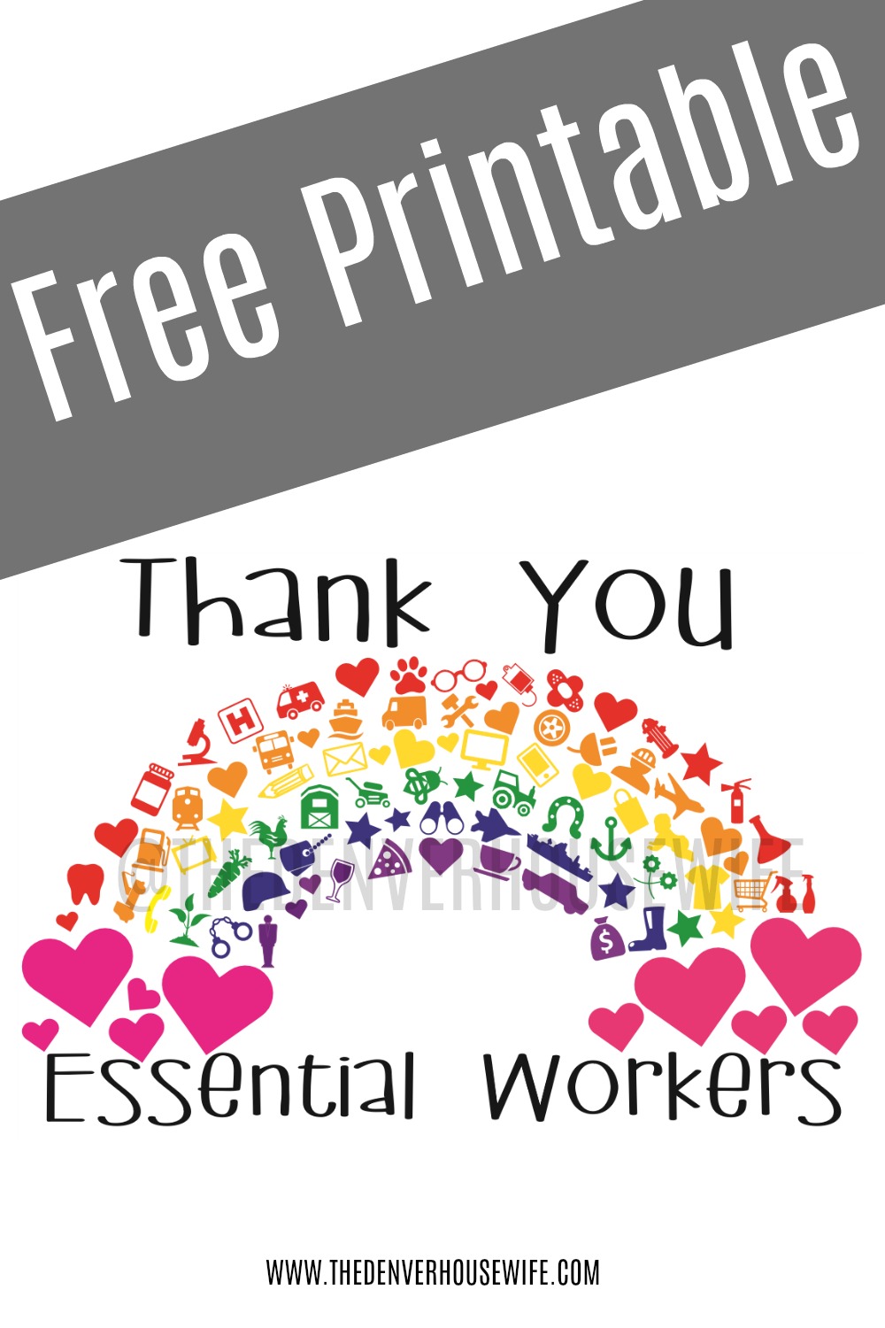 Thank You Essential Workers Rainbow » The Denver Housewife