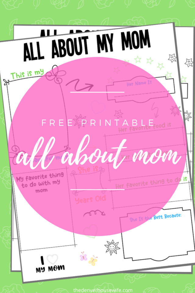 All About Mom Mother's Day Printable » The Denver Housewife