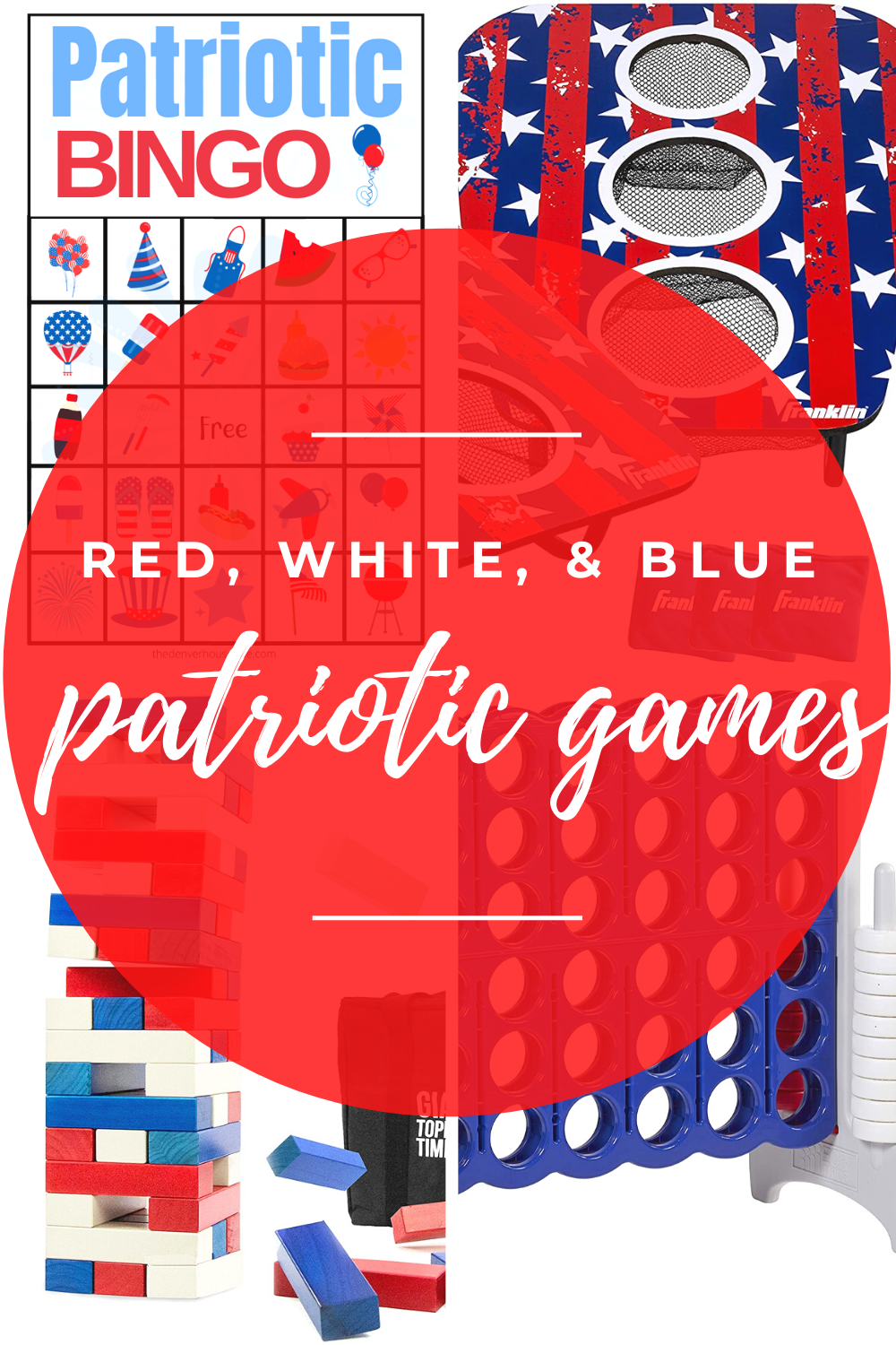 Red, White, and Blue Patriotic Games » The Denver Housewife