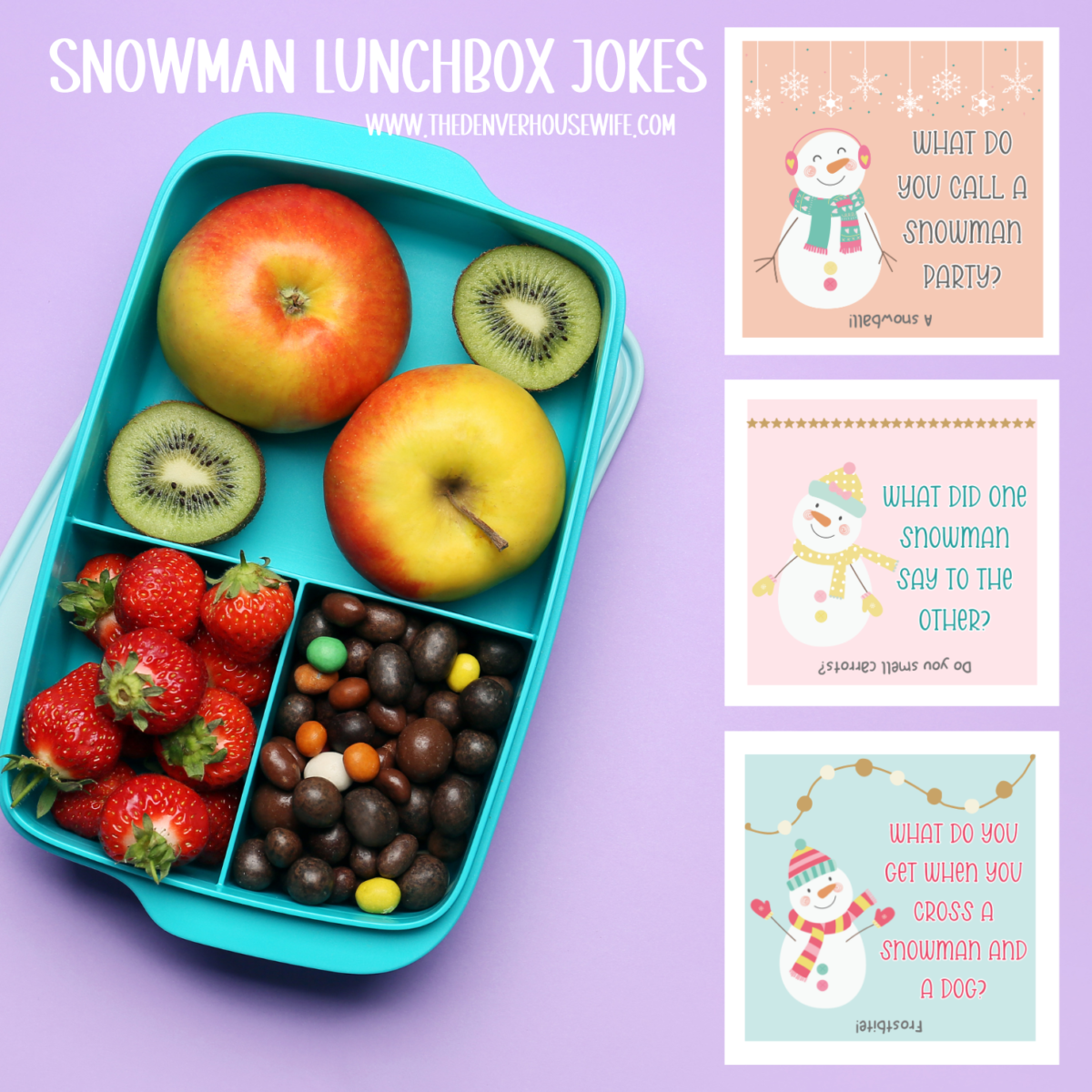 Snowman Lunchbox Notes » The Denver Housewife